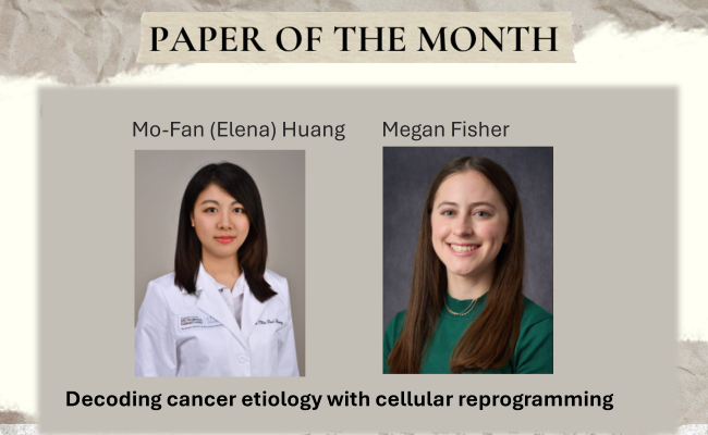 Paper of the Month: Decoding cancer etiology with cellular reprogramming - MD Anderson Cancer ...